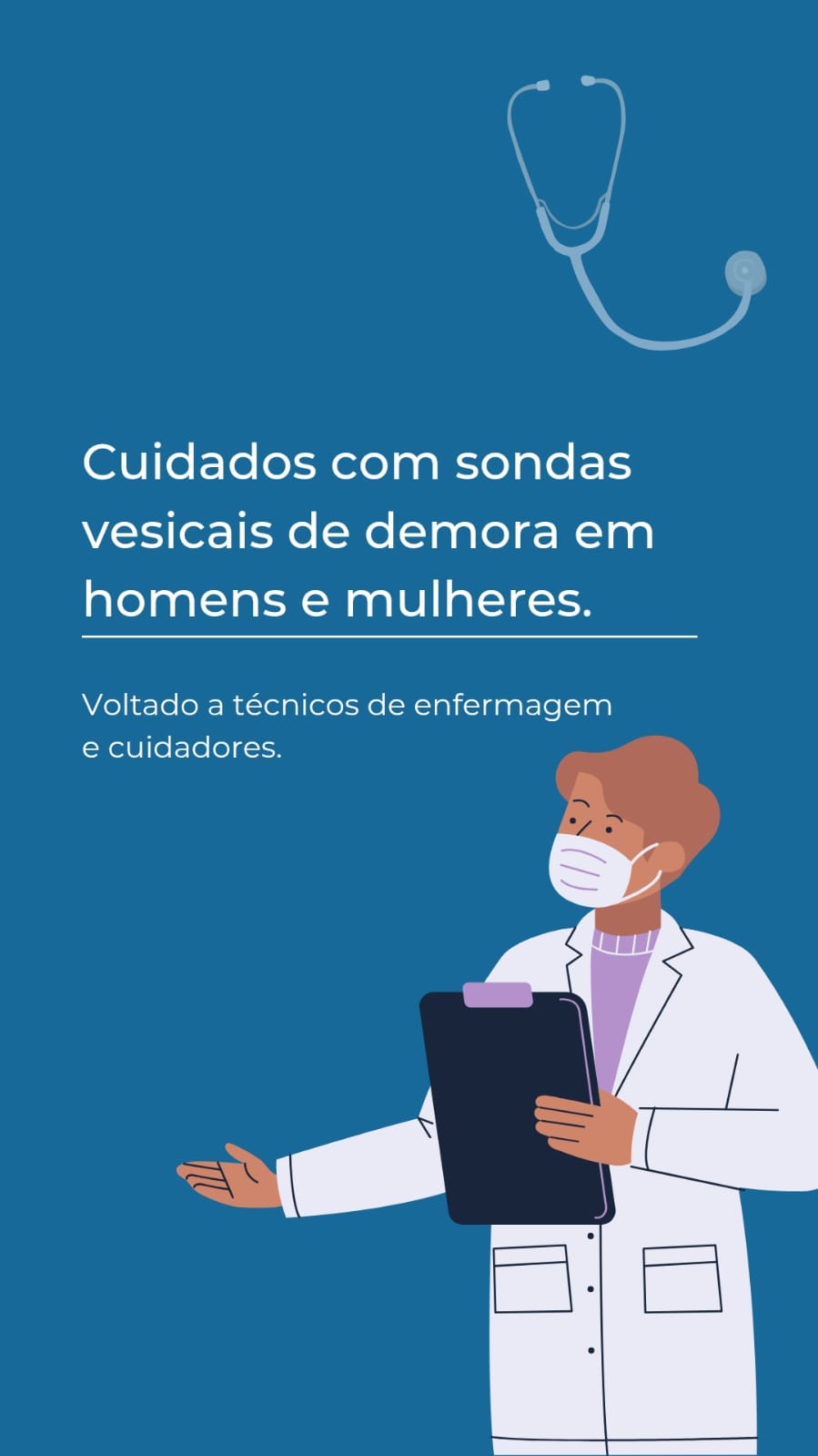 Cuidados com Sondas Vesical de Demora em Homens e Mulheres | Hotmart