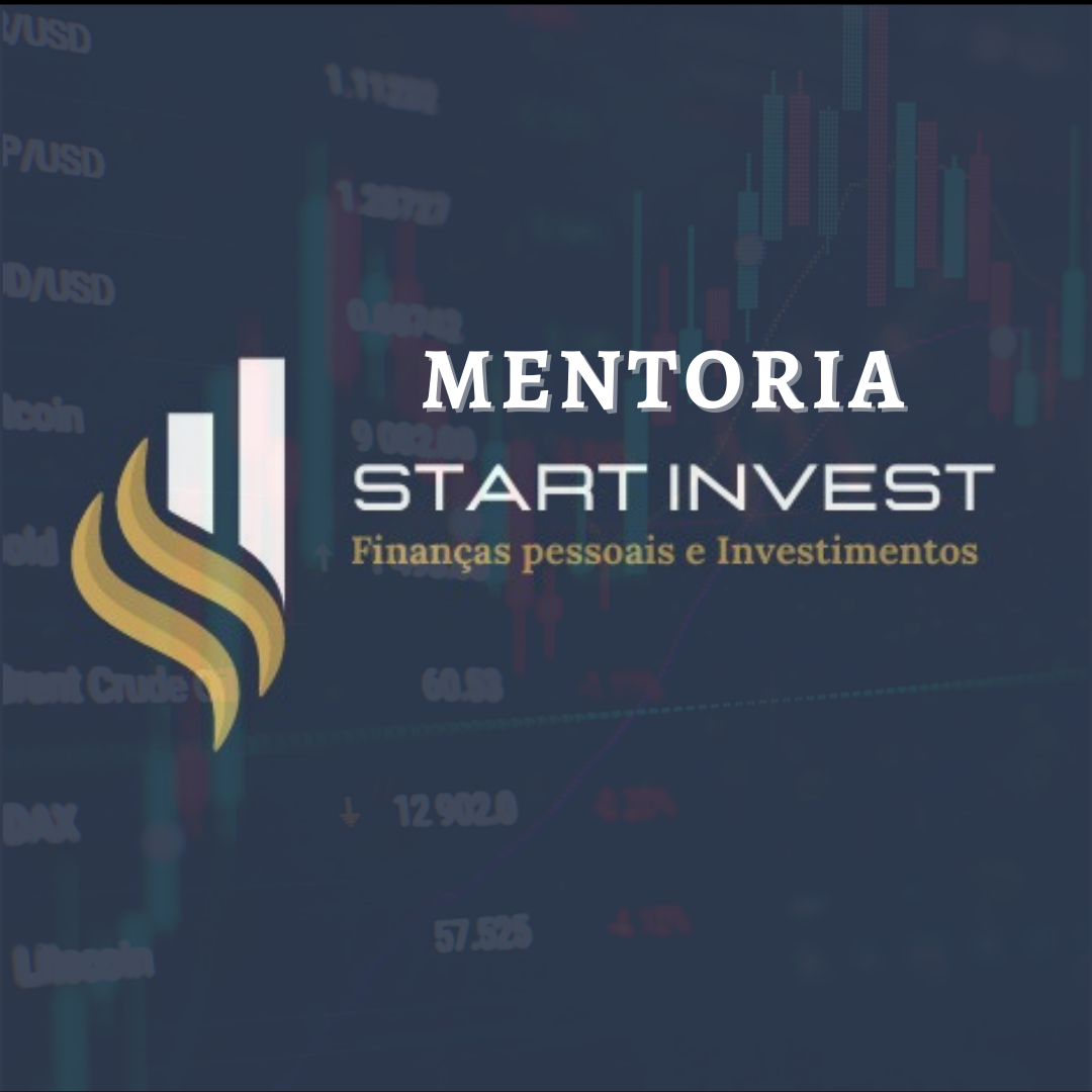 #TURMA 4 - MENTORIA START INVEST