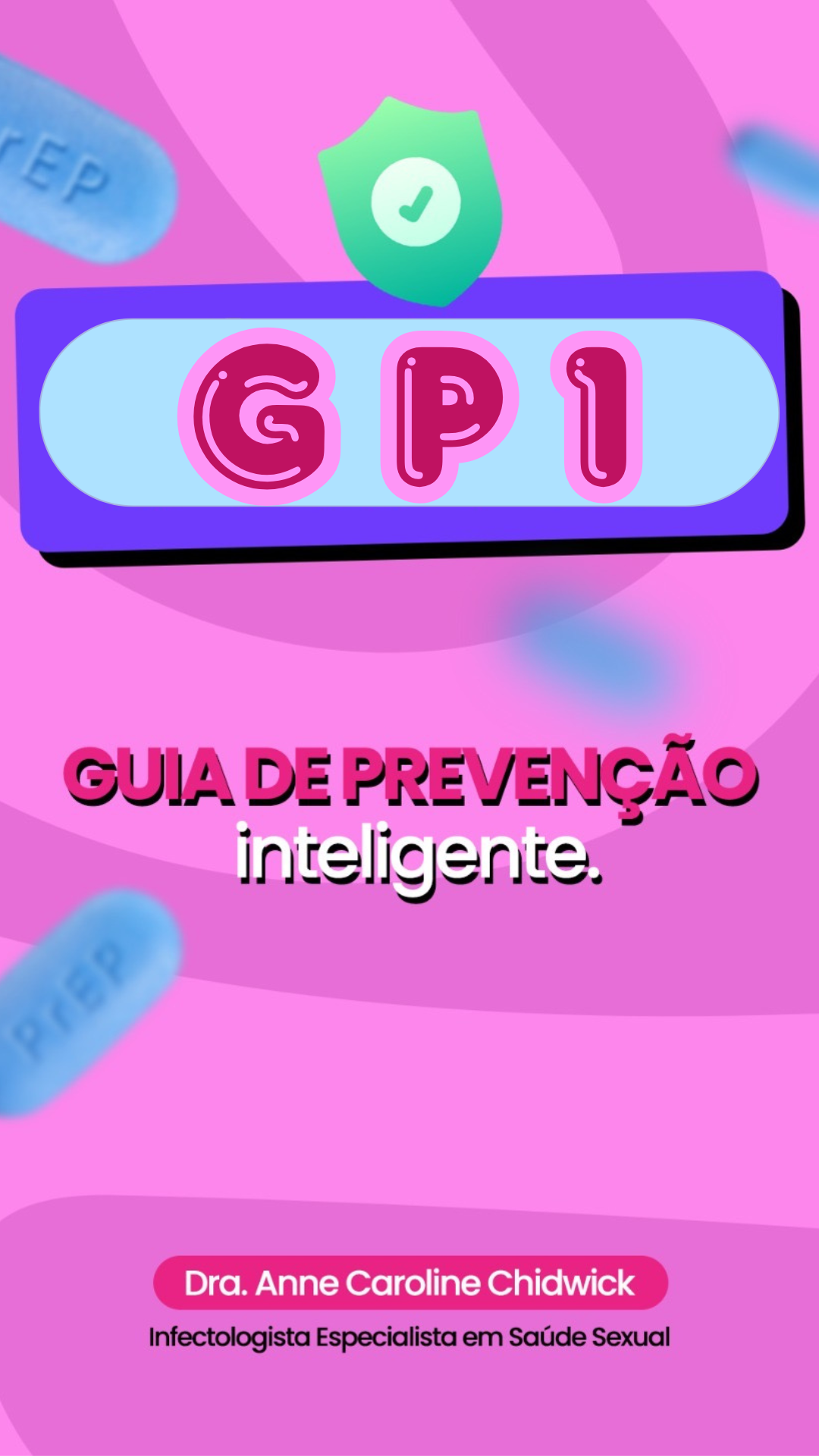 GPI - GUIA DE PREVENÇÃO INTELIGENTE - Anne Chidwick | Hotmart