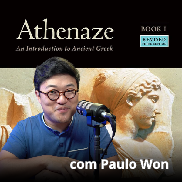 ATHENAZE - Grego Clássico (1) - Paulo Won | Hotmart