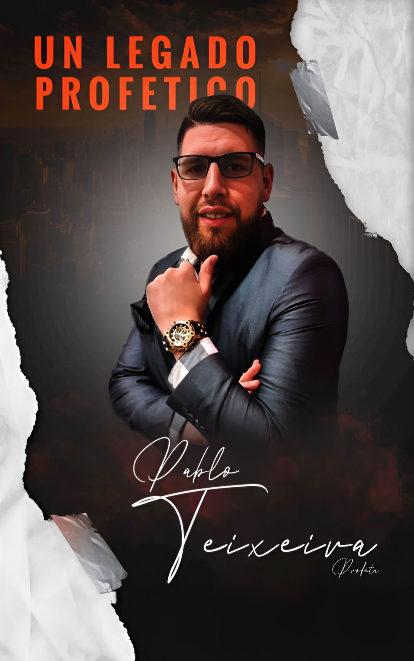 Un Legado Profético - Profeta Pablo Teixeira - Pablo Jose Teixeira...