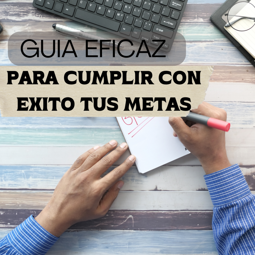 Guia para cumplir tus metas - Stephanie Mosso Sanchez | Hotmart