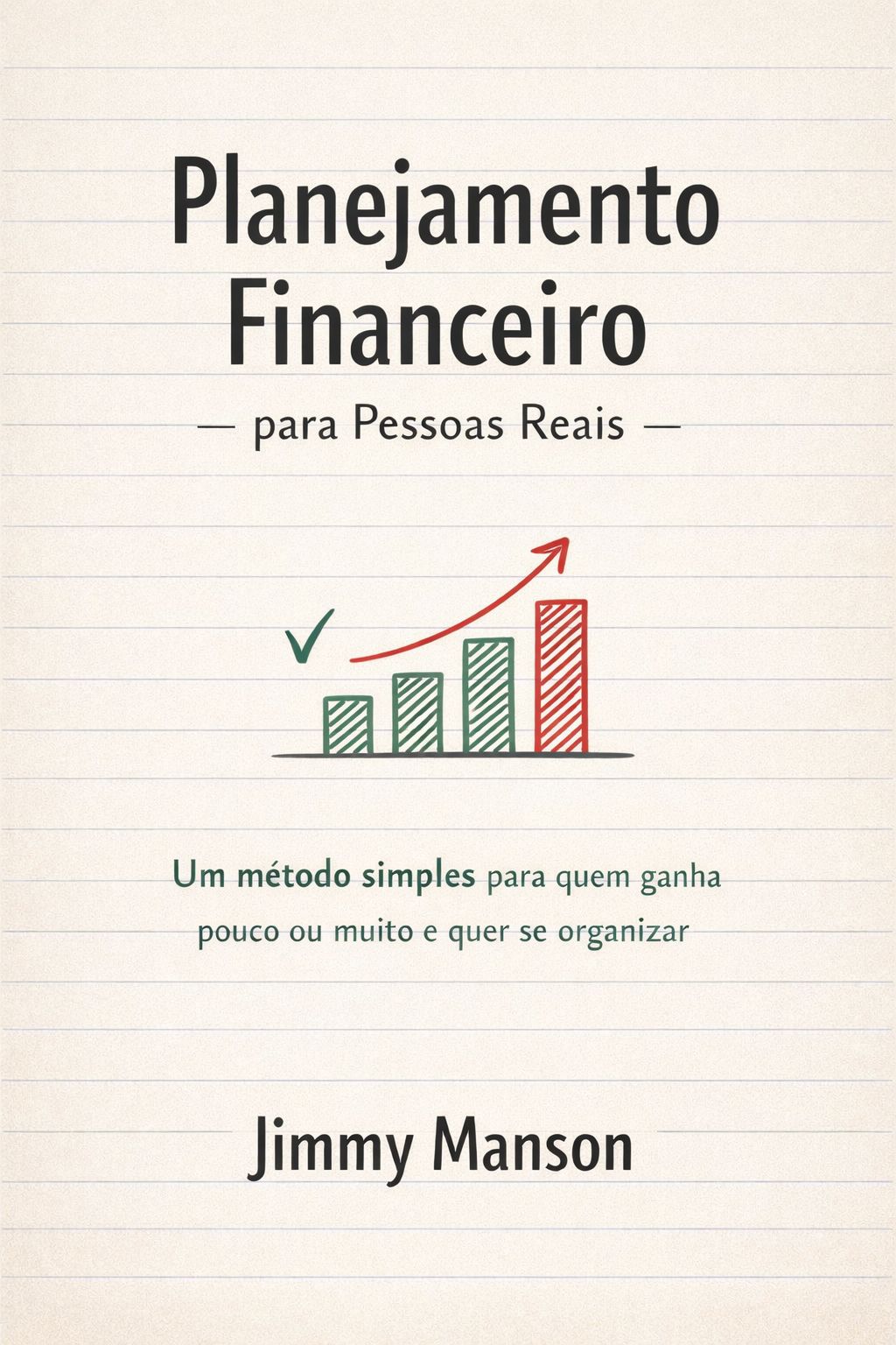 Planejamento Financeiro para pessoas reais - Jimmy Manson | Hotmart