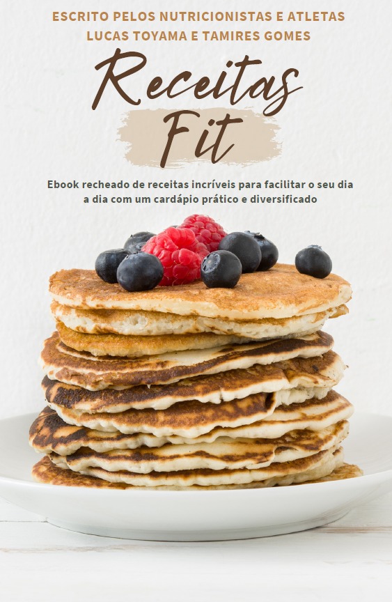 Receitas Fit dos Nutris e Atletas: LUCAS TOYAMA E TAMIRES TOYAMA