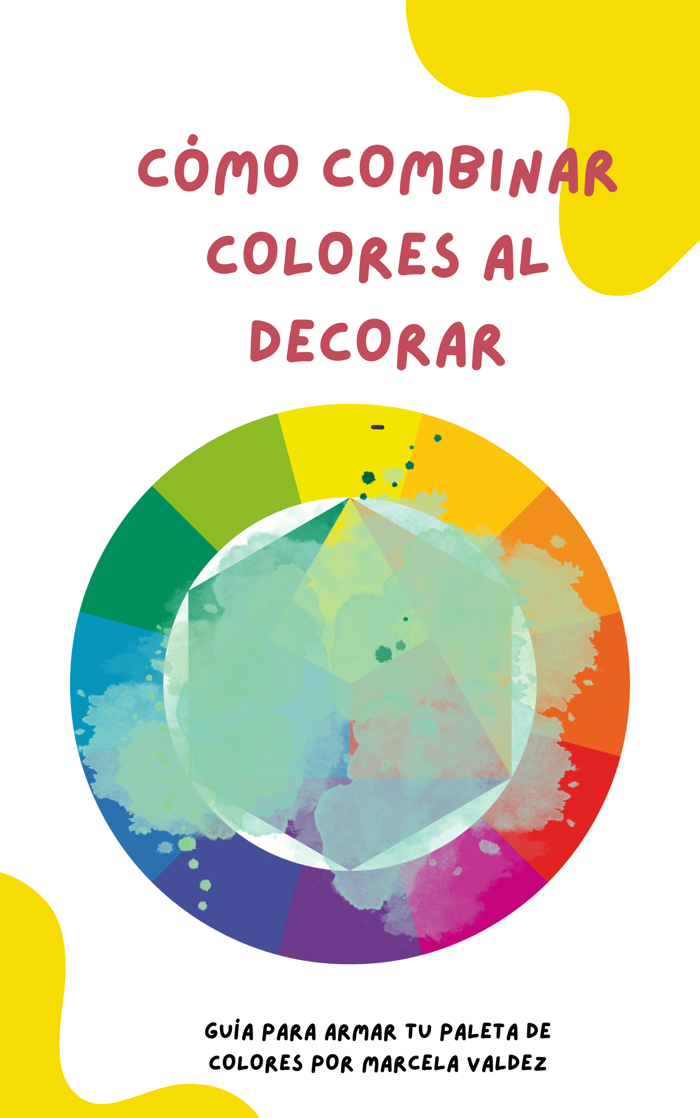 GUÍA CÓMO COMBINAR COLORES AL DECORAR