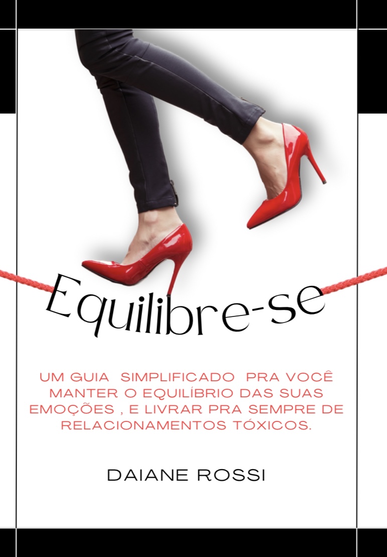 Equilibre-se - Daiane Rossi da Silva Melo Borges | Hotmart