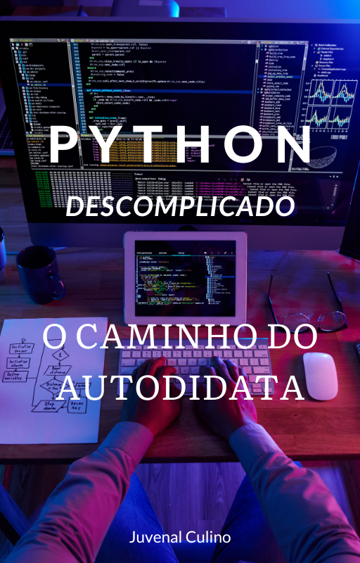 Python Descomplicado O Caminho Do Autodidata Juvenal Santos Ho