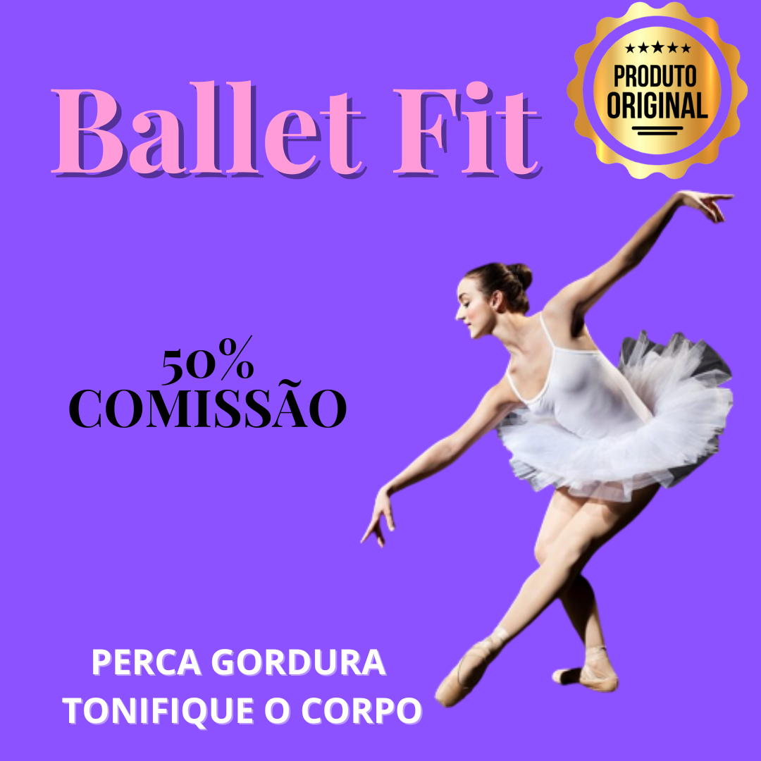 Ballet Fit - Aprenda ballet e tonifique o corpo