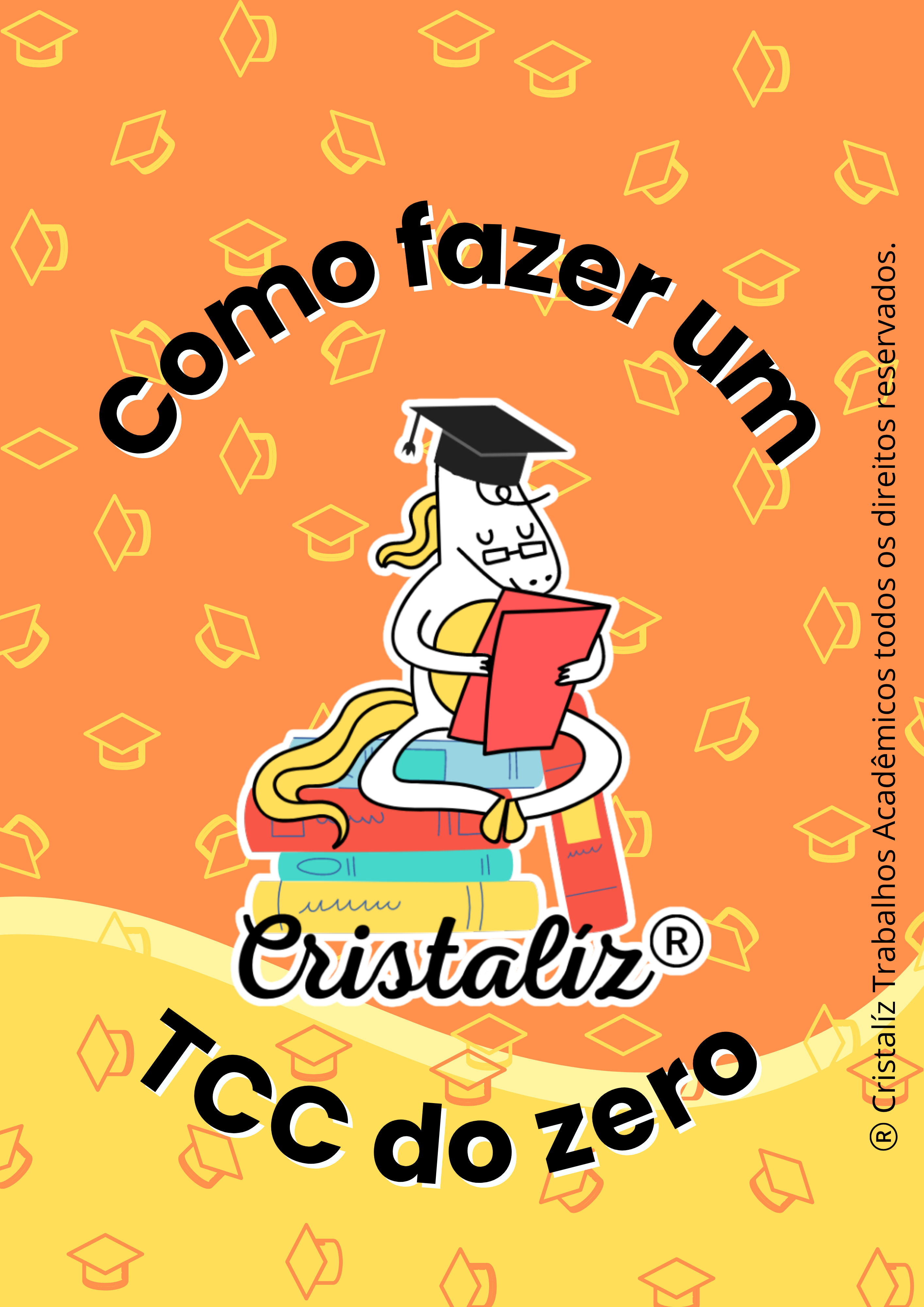 Como fazer um TCC do Zero - Cristalíz Trabalhos Acadêmicos | Hotmart