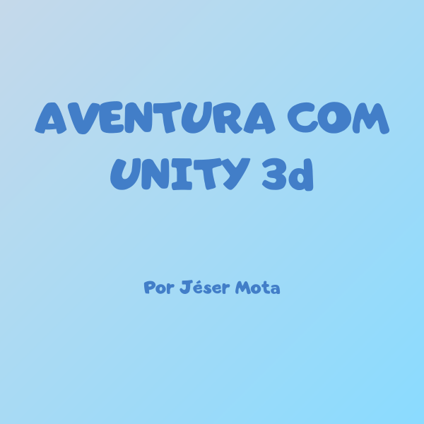 Aventura com Unity3d