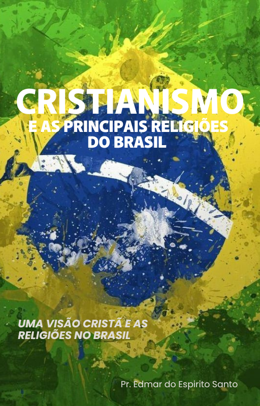 Cristianismo e as principais religiões do Brasil