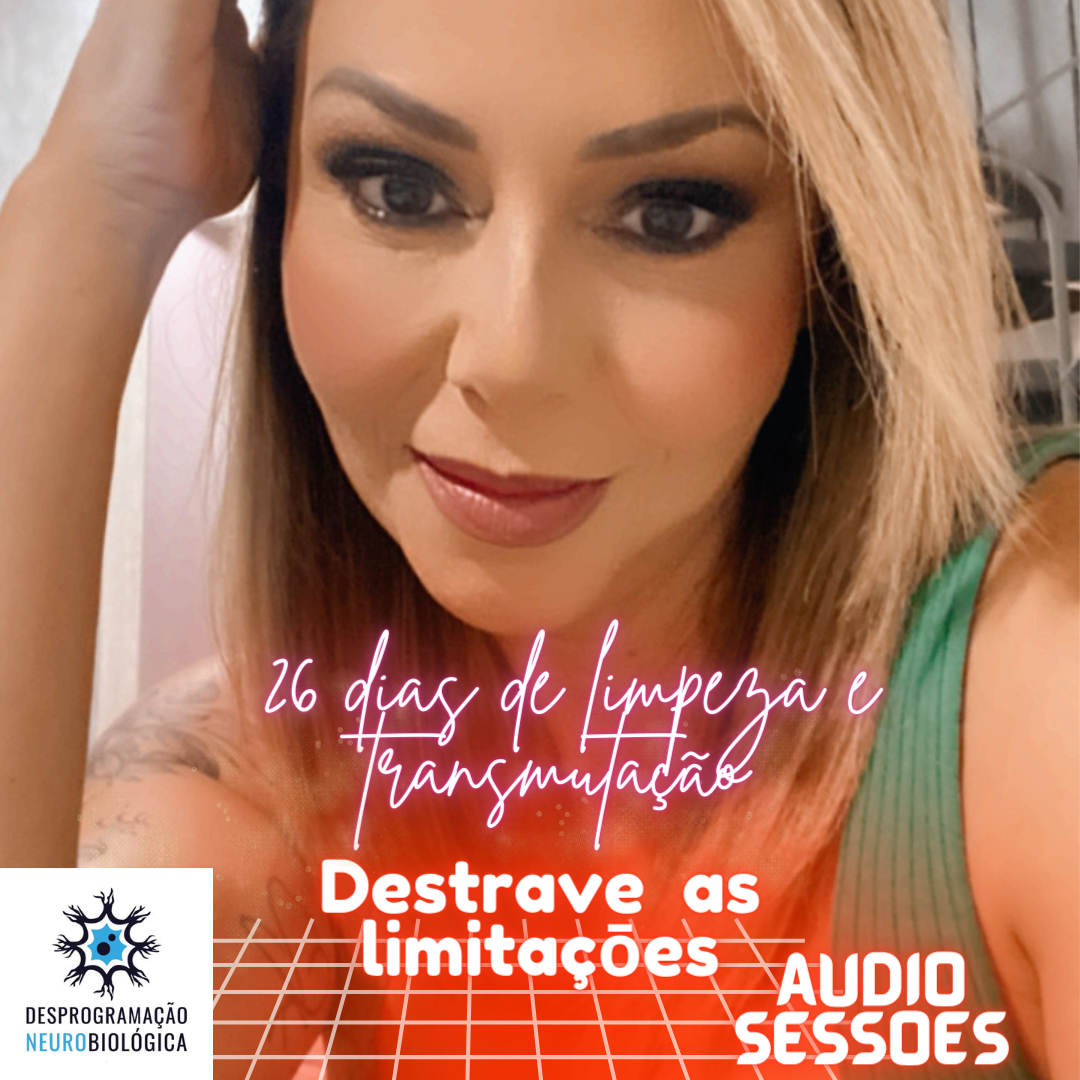Desprogramando 26 limitações da sua vida