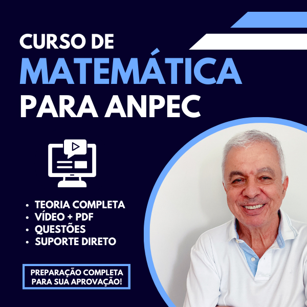 Curso de Matemática para ANPEC – Preparação Completa - OSVALDO CHOU...