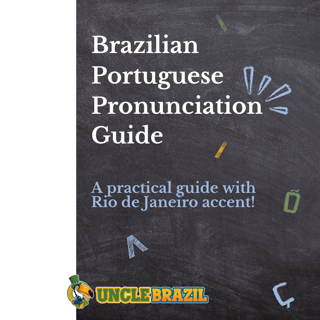 Brazilian Portuguese Pronunciation Guide