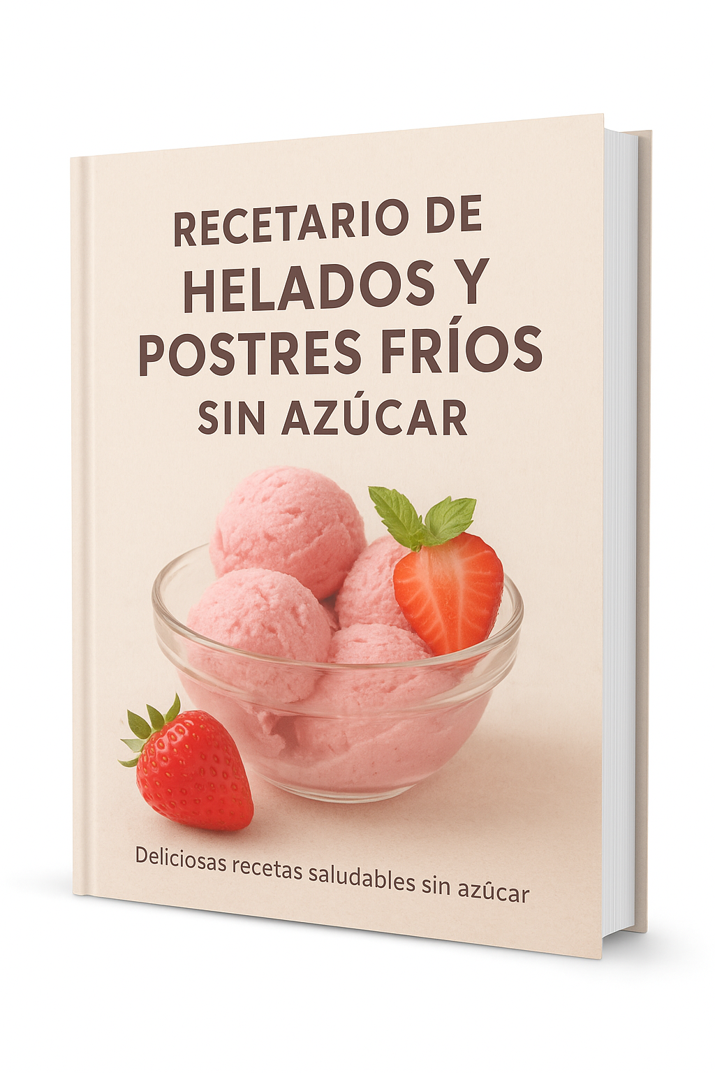 Recetario de Helados y Postres Frios Sin Azucar - Paulina Vergara