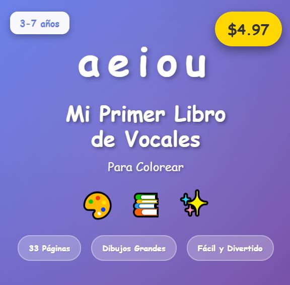 Mi Primer Libro de Vocales para Colorear - 33 Páginas de Diversión ...