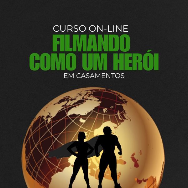 Filmando como um herói