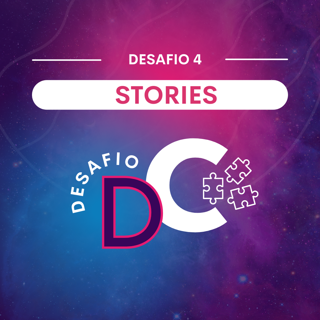Desafio 4 - Storytelling/Stories - Os Meninos da Consciência - Doug...