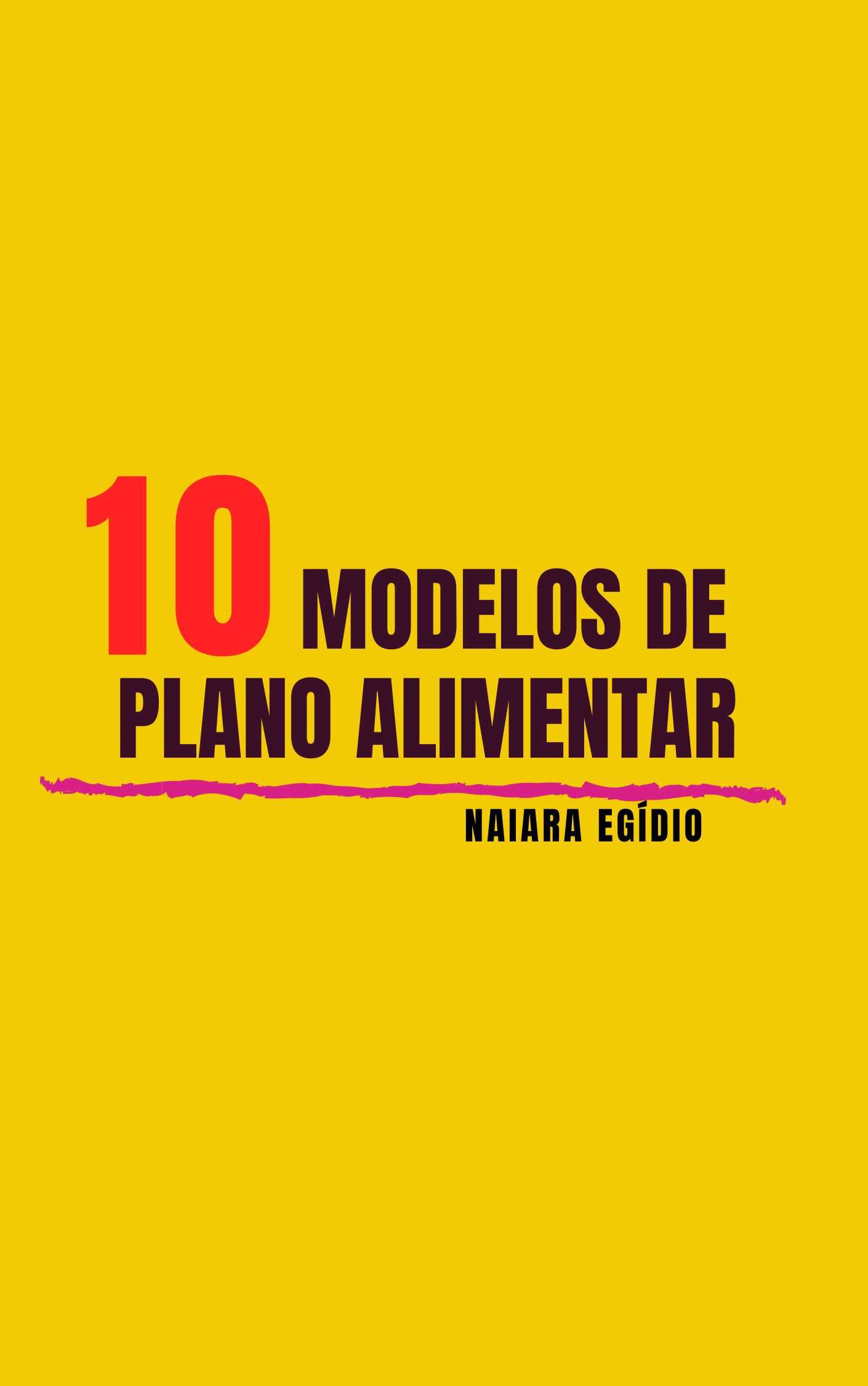 E-book 10 modelos de planos alimentares para você