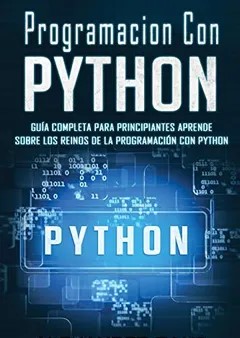 Programacion con Python: Primeros pasos - Sergio Mathias Ibañez | H...