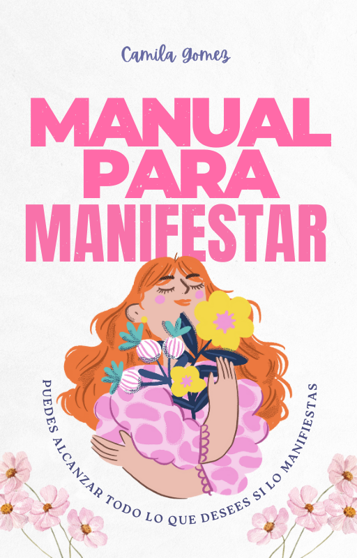 MANUAL PARA MANIFESTAR - Camila Gomez | Hotmart