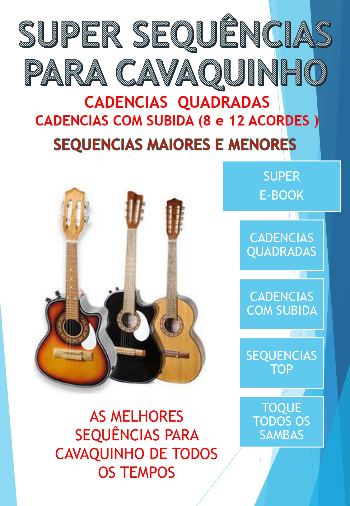 SUPER E-BOOK DE SEQUENCIAS PARA CAVAQUINHO