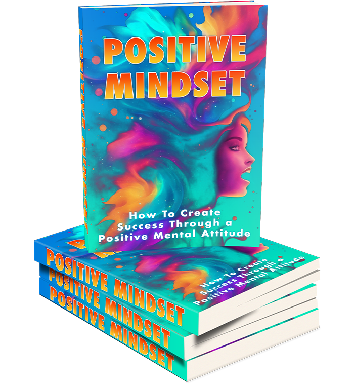 Positive Mind Set