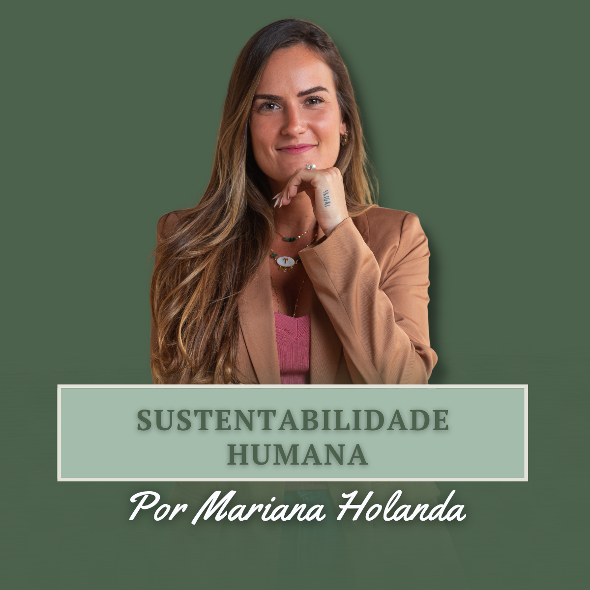 Sustentabilidade Humana por Mariana Holanda - Mariana Holanda | Ho...