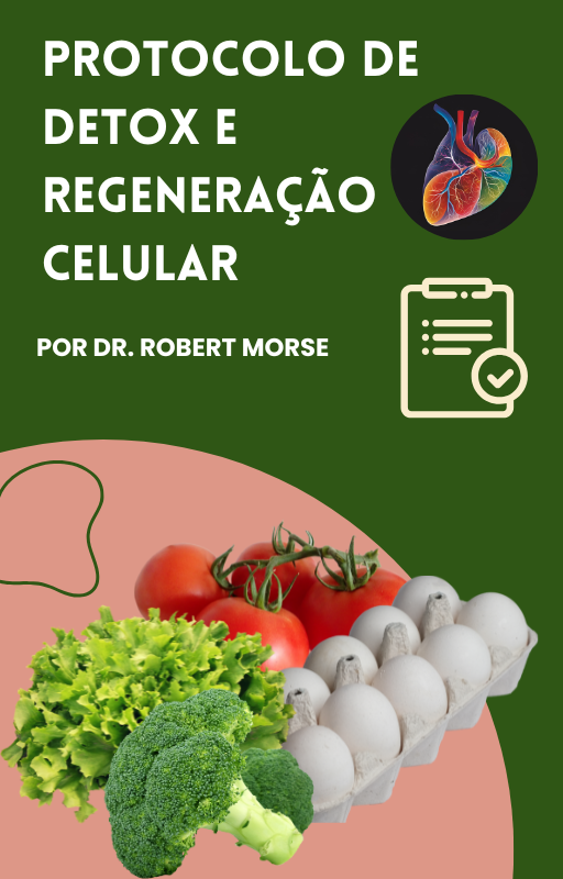 Protocolo Detox e Regeneração Celular. Dr. Robert Morse - Dra. Alar...