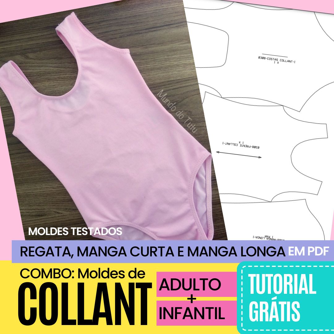 COMBO Moldes de collants adulto e infantil - Mundo do Tutu - Giseli...