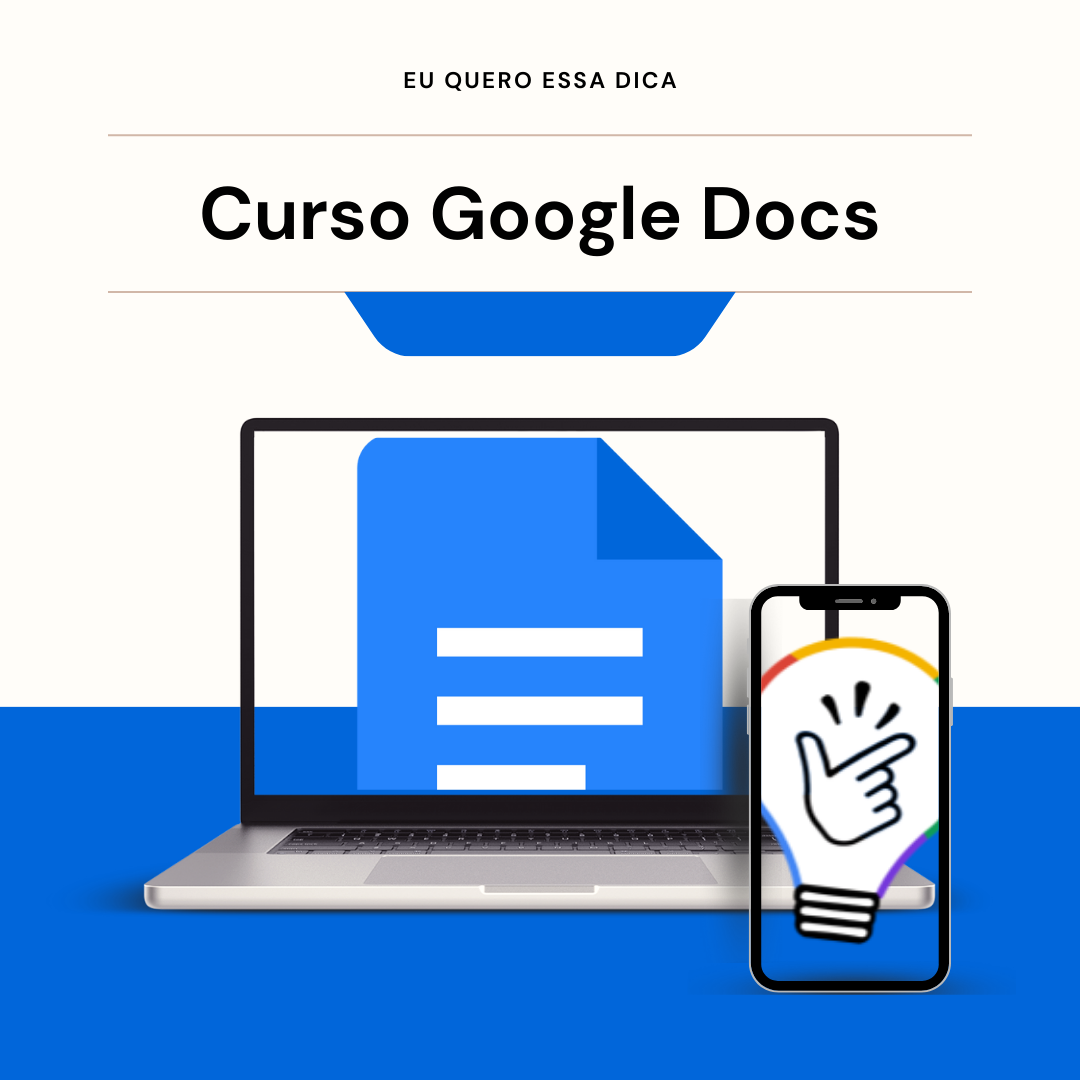 Google Docs na prática - Bruno César (Eu Quero Essa Dica) | Hotmart