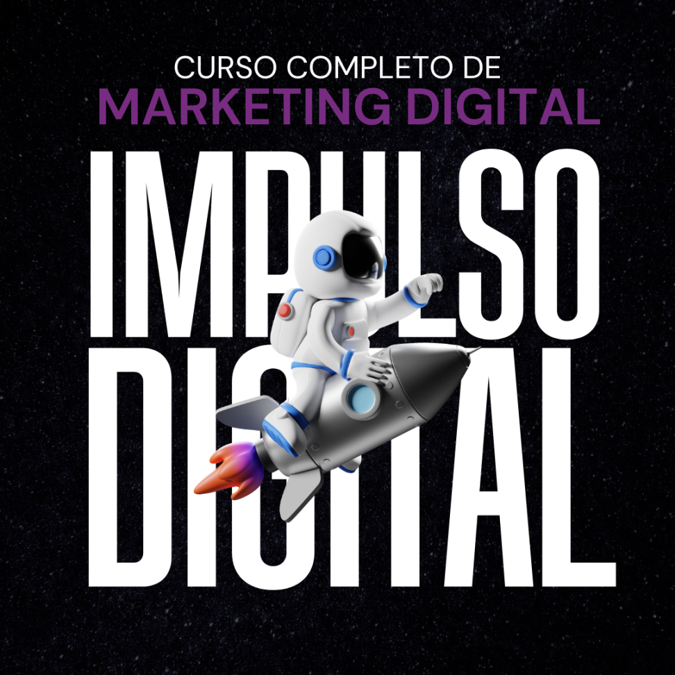 Curso de Marketing Digital 🚀 IMPULSO DIGITAL