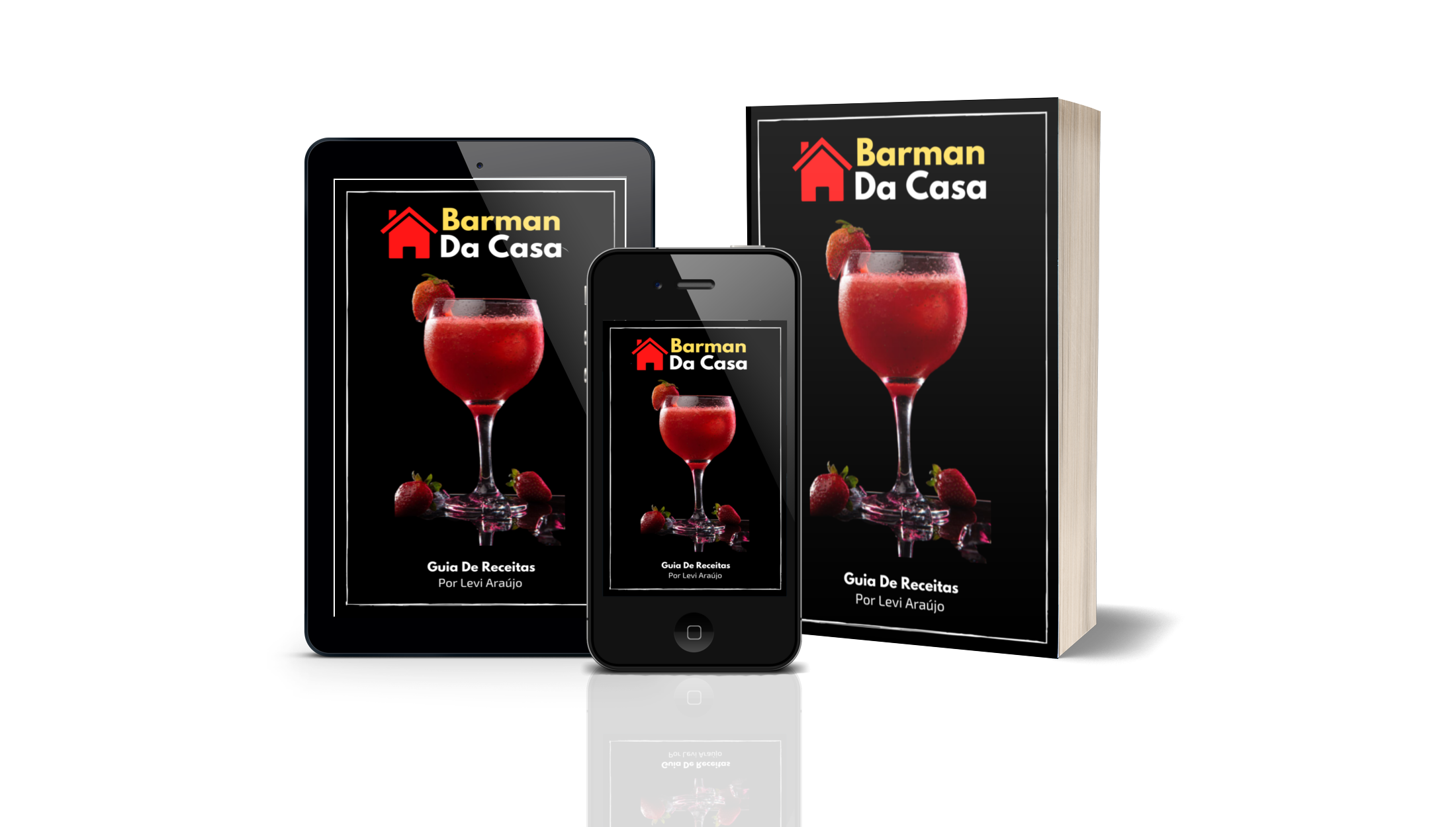 E-book ''Barman Da Casa'' - Por Levi Araújo