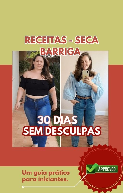 Receitas SECA BARRIGA 30 DIAS SEM DESCULPA
