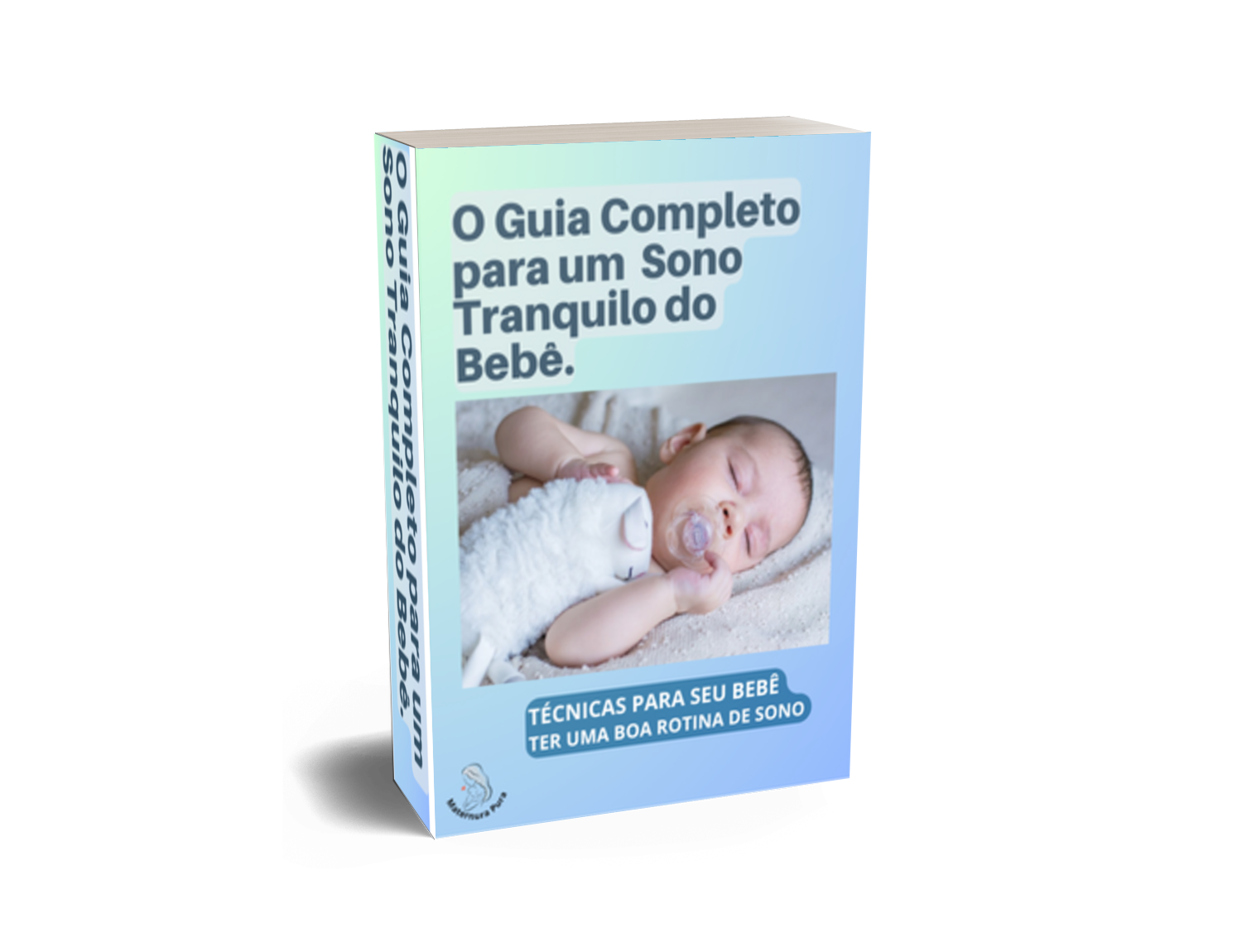 O Guia Completo para um Sono Tranquilo do Bebê