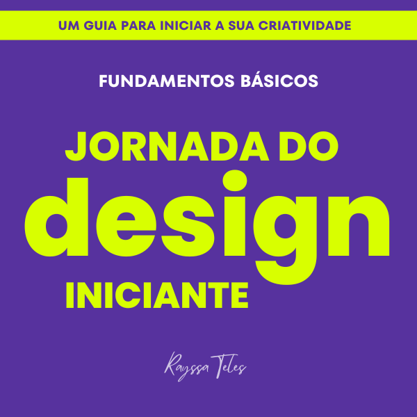 Fundamentos Básicos do Design - Rayssa Teles | Hotmart