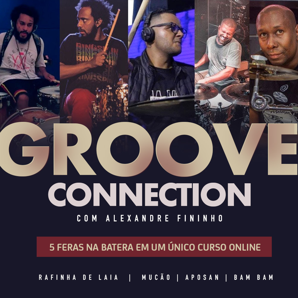 Groove Connection - Alexandre Fininho | Hotmart