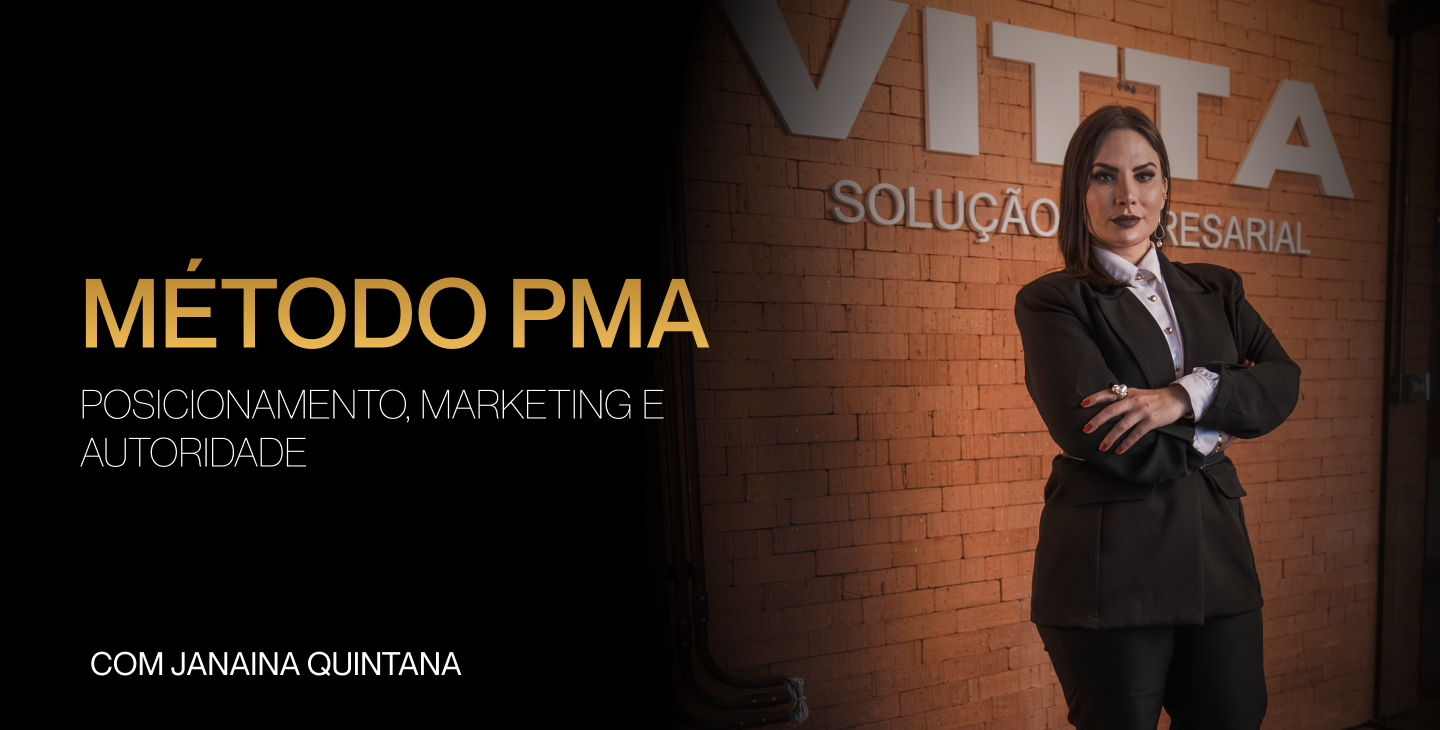 PMA - Posicionamento, Marketing e Autoridade