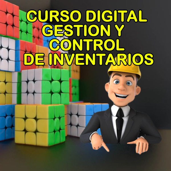 📦Curso Digital - Gestion y Control de Inventarios - Raúl Ugalde Ve...