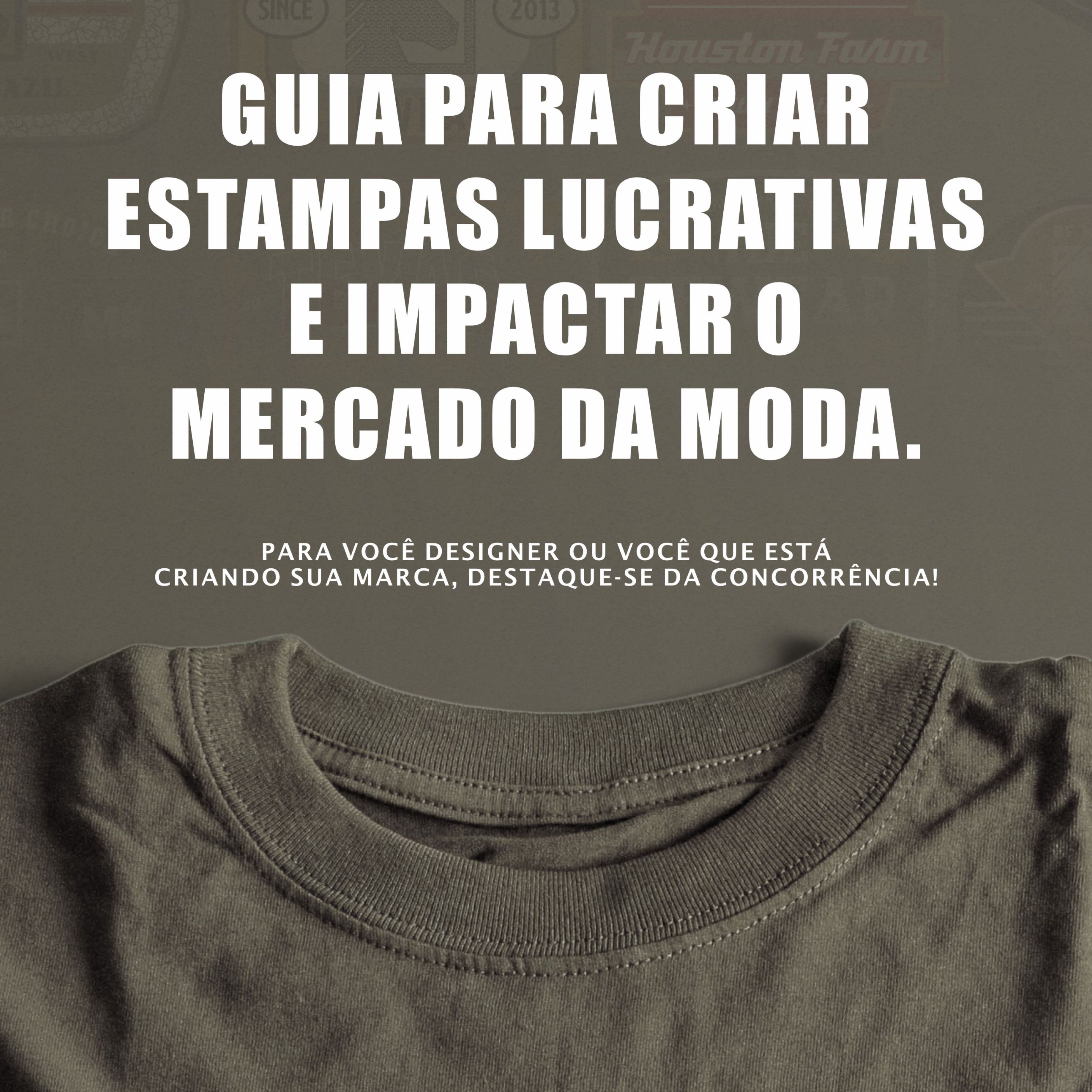 Guia Para Criar Estampas Lucrativas e Impactar o Mercado da Moda