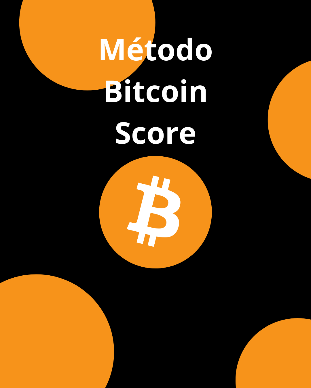 Método Bitcoin Score - Vitor Eduardo da Silva Helker | Hotmart