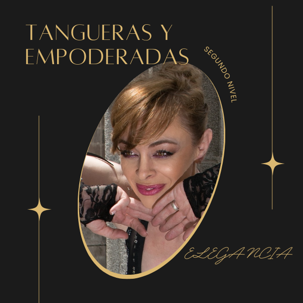 Tangueras y Empoderadas segundo nivel - Julia Gutiérrez | Hotmart