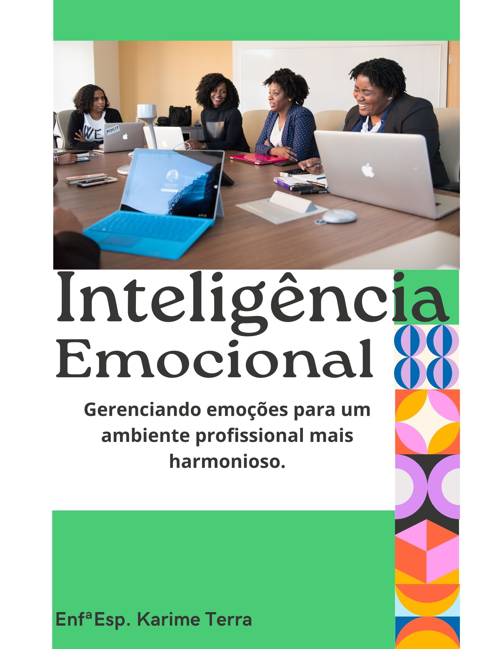 Inteligencia emocional - Gerenciando emoções para um ambiente ...