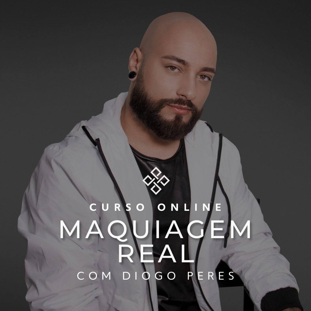 Maquiagem Real com Diogo Peres - Diogo Peres | Hotmart
