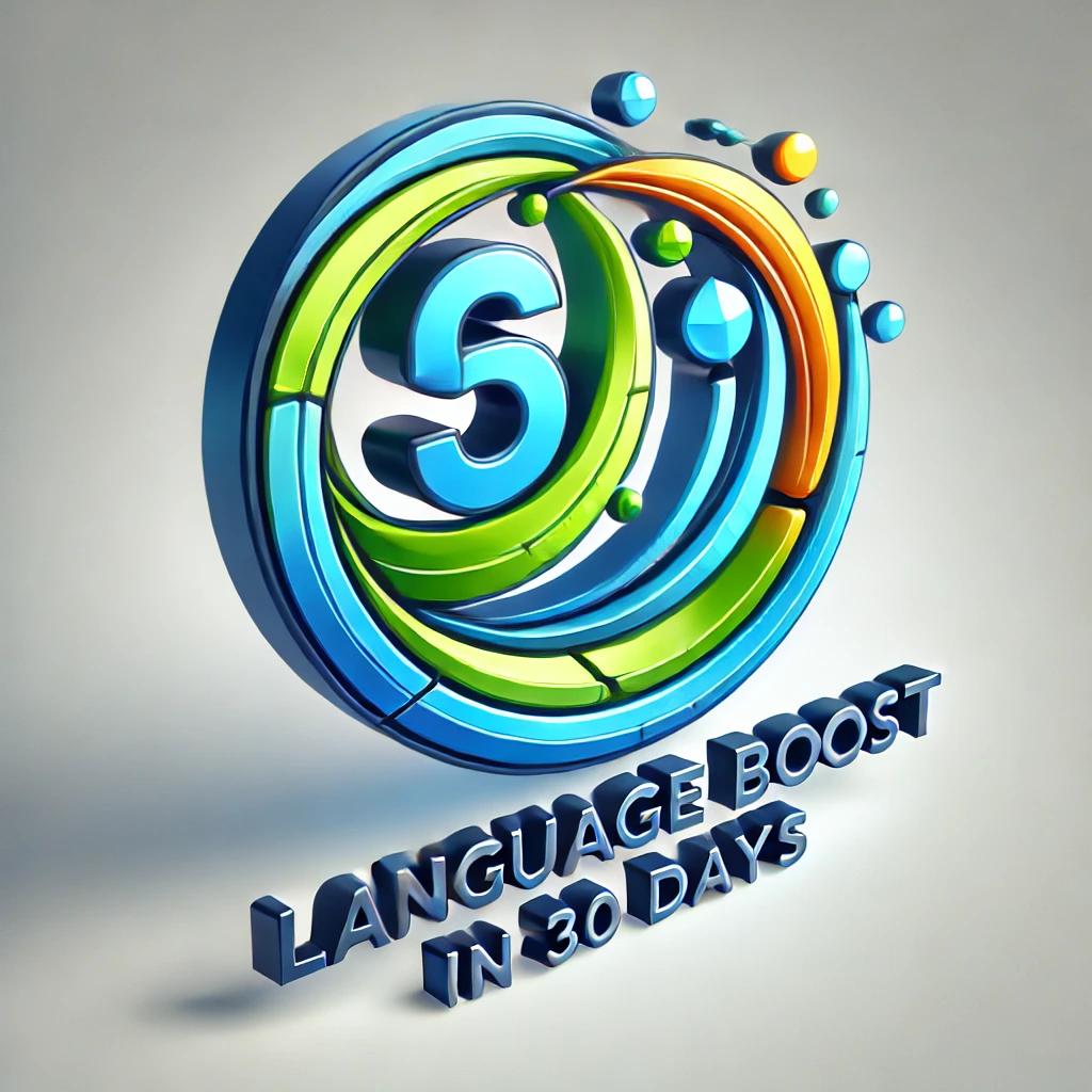 Language Boost in 30 Days