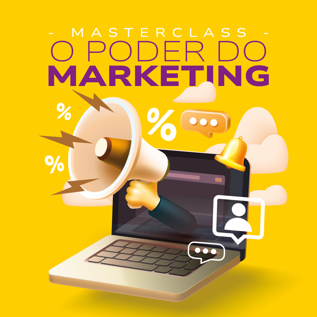 Masterclass O PODER DO MARKETING