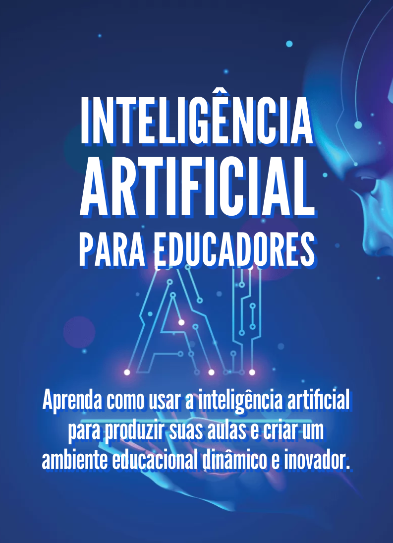 E-book - Inteligência Artificial para Educadores - Dionatan Hovorus...