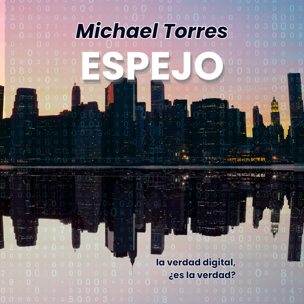 ESPEJO - Una novela de Michael Torres - Cesar Viteri | Hotmart