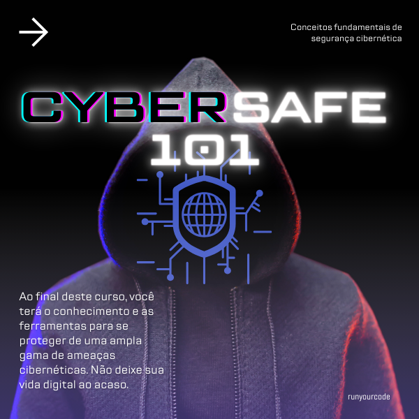 CyberSafe 101: Um guia para iniciantes para proteger sua vida digit...