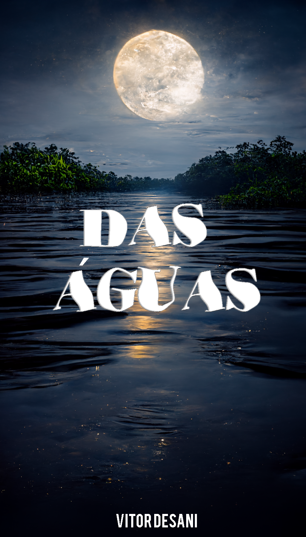 Das Águas - Vitor Desani | Hotmart